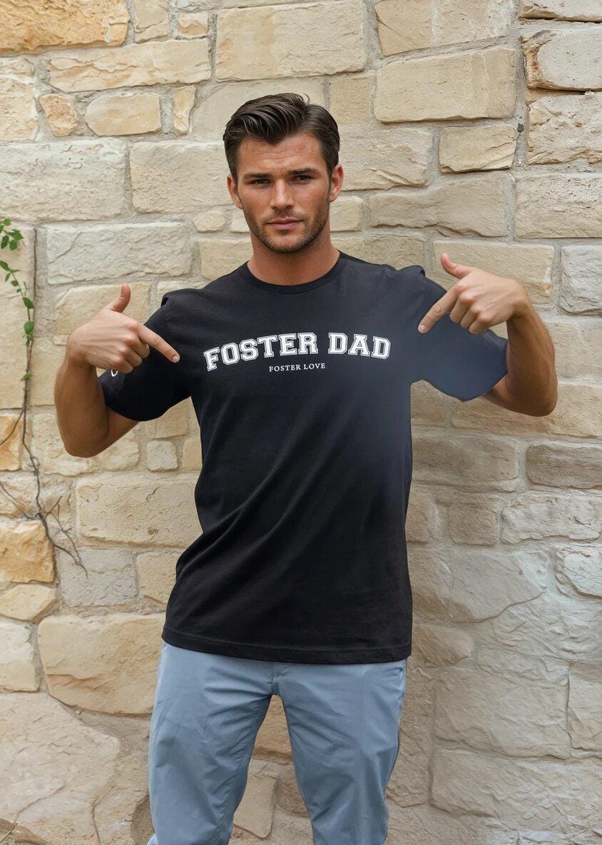 Foster Dad T-Shirt – Foster Love